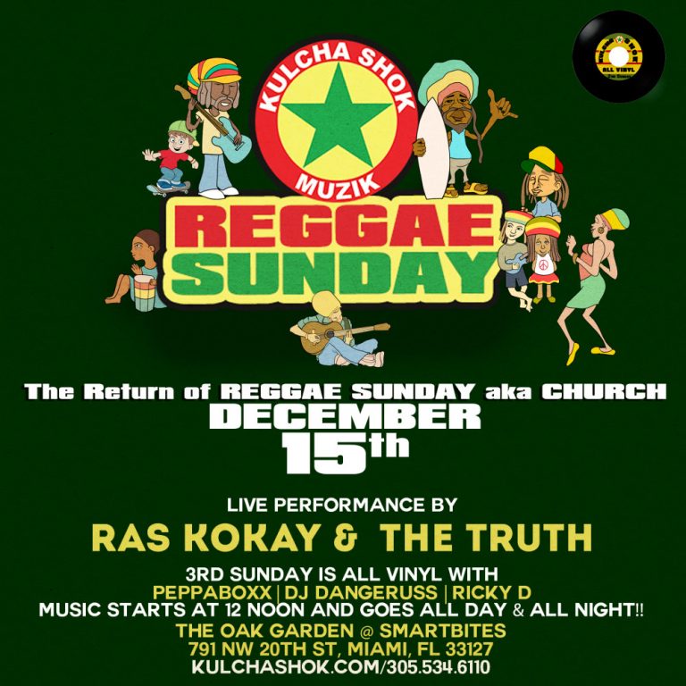 REGGAE SUNDAY AKA CHURCH @ THE OAK GARDEN - KULCHA SHOK MUZIKKULCHA ...